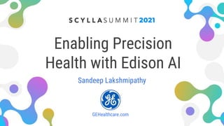 Enabling Precision Health in Edison AI | PPTX