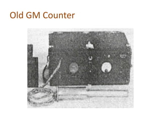 Geiger muller counter | PPTX