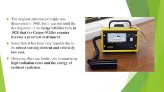 Geiger muller counter- brief introduction | PPTX