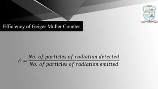 Geiger muller counter | PPTX