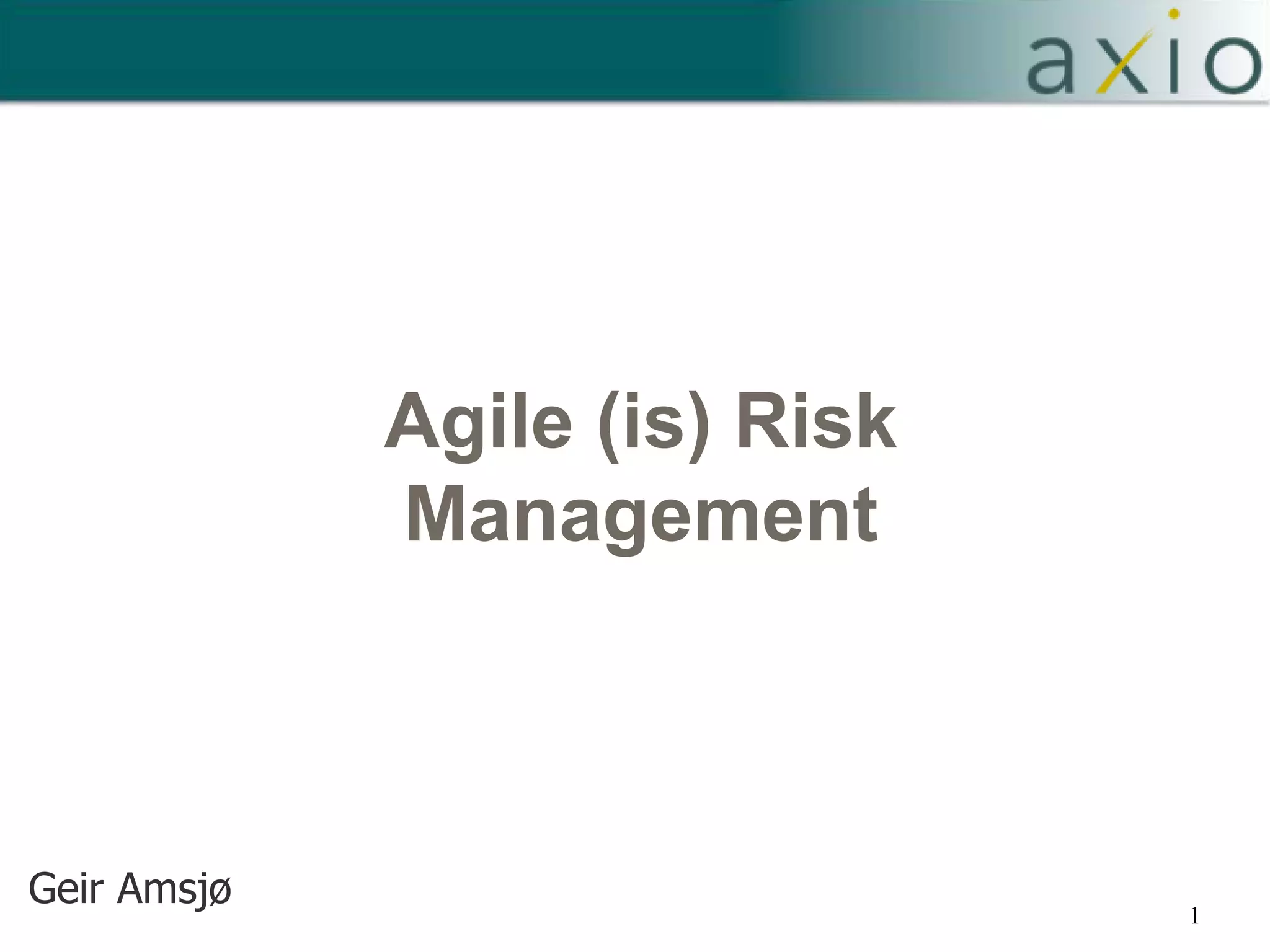 Agile (is) Risk Management | PPTX