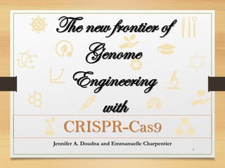CRISPR-Cas9: The new frontier of Genome Engineering | PDF