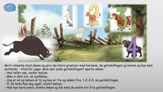 Geitekillingen som kunne telle til ti | PPTX