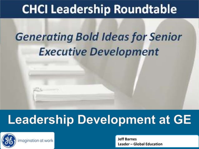 Leadership Development at GE | PPTX | Large Business | Business