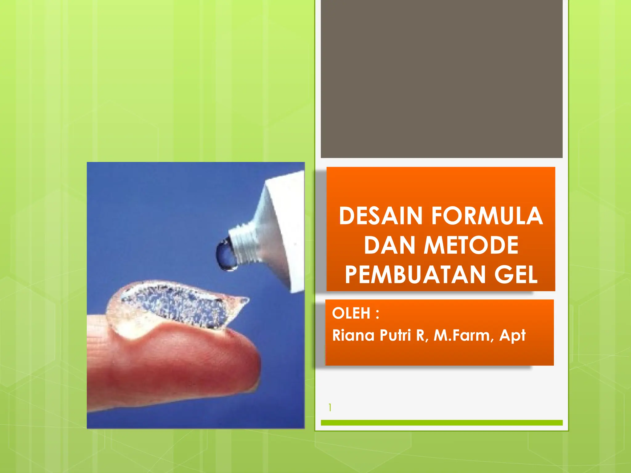 Formulasi Sediaan Gel (Teknologi Sediaan Semi Padat) | PPTX