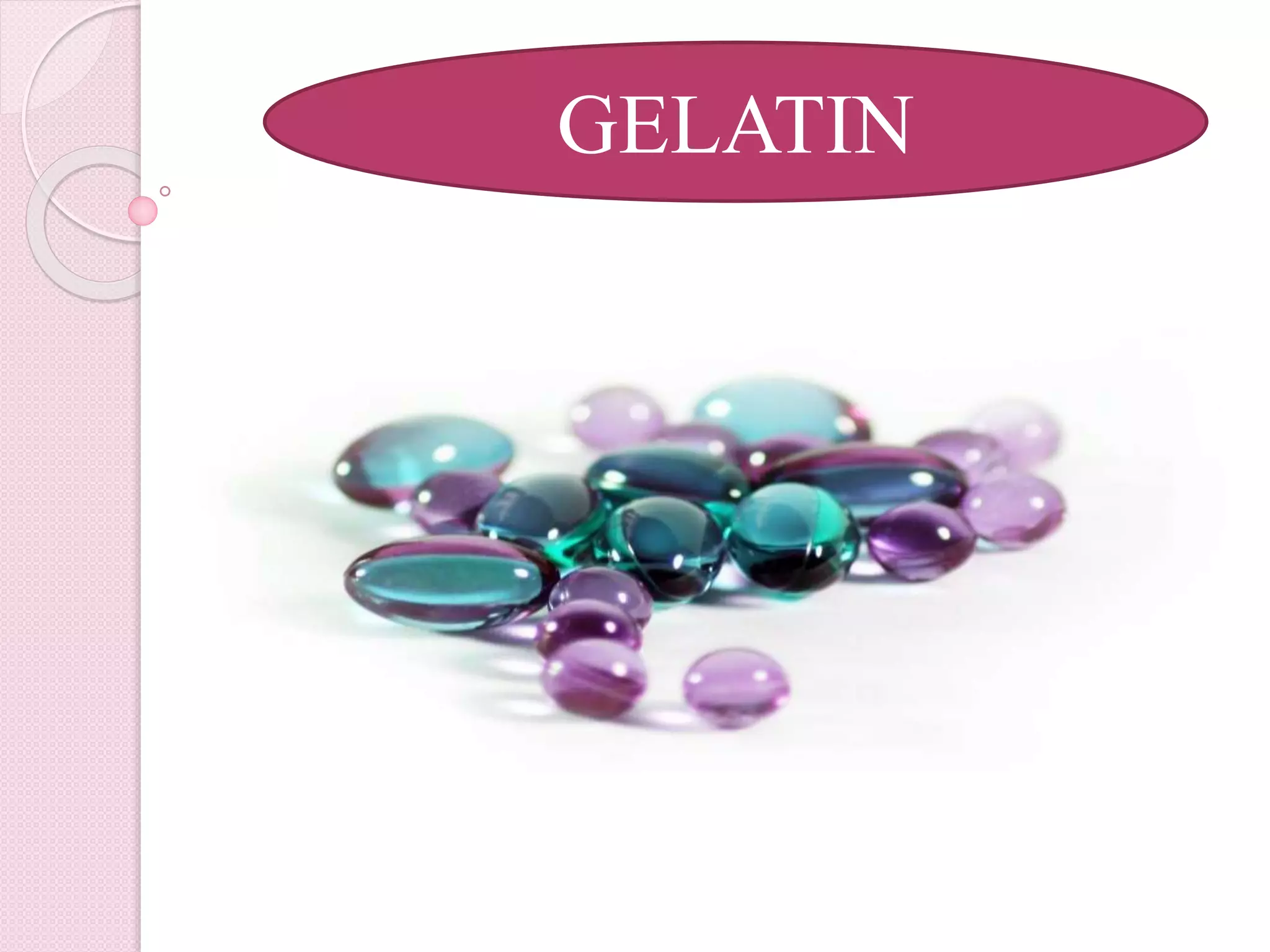 Gelatin | PPTX