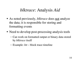 Block I/O Layer Tracing: blktrace | PDF