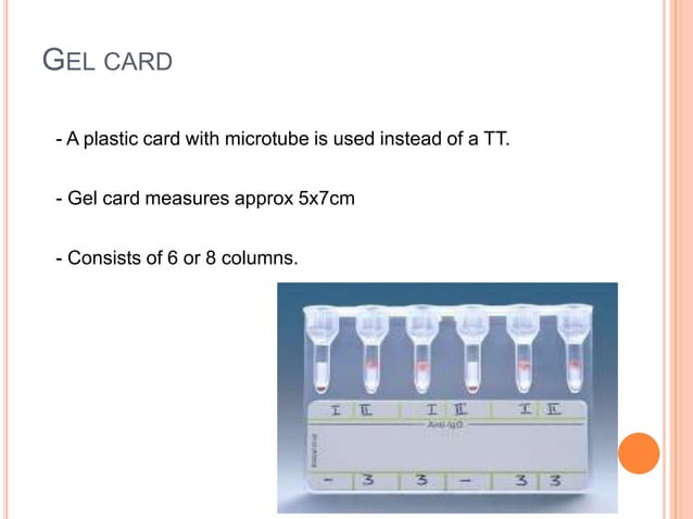 Gel card technology ppt nc | PPTX