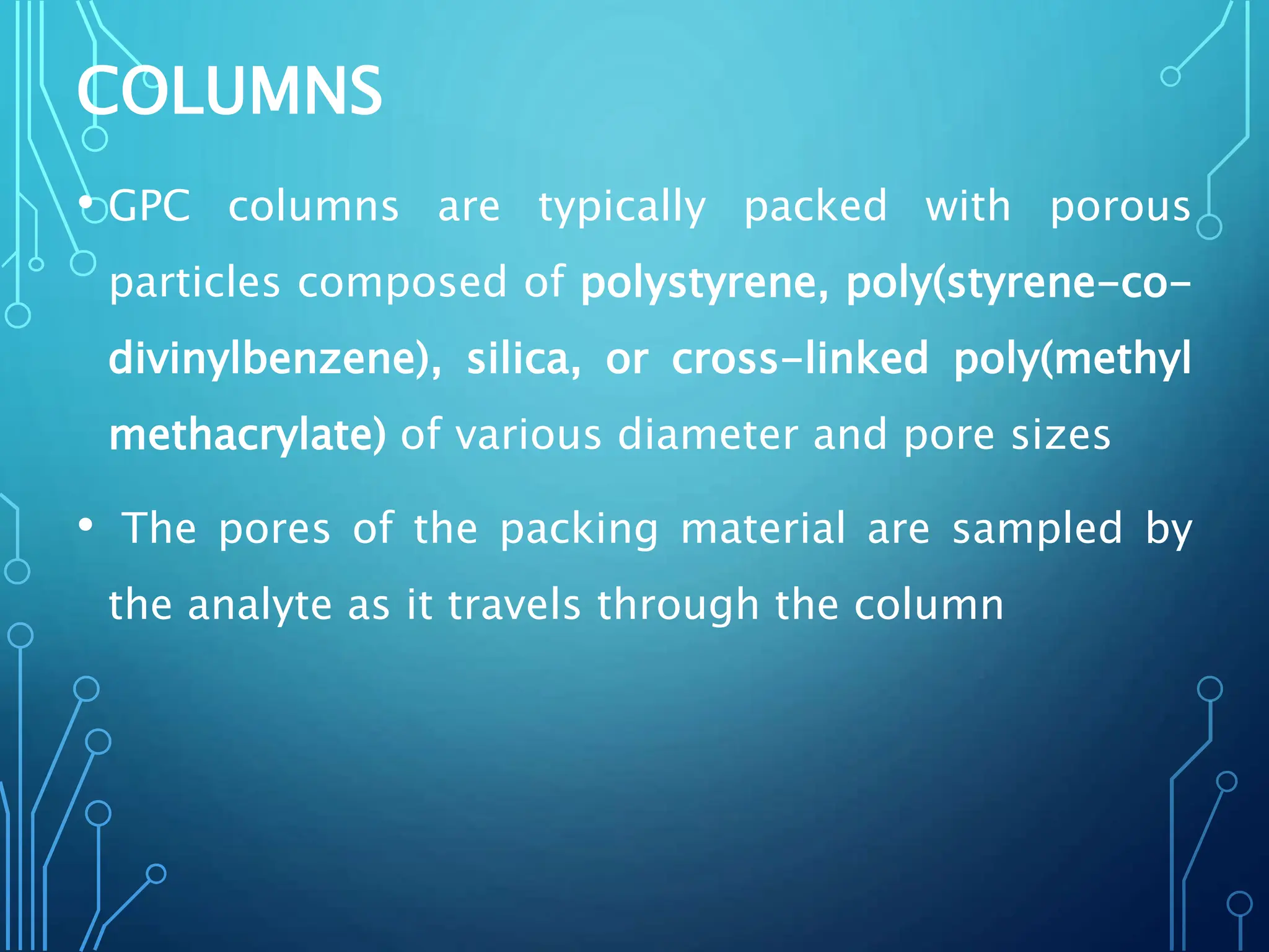 Gel Filtration or Permeation Chromatography | PPTX