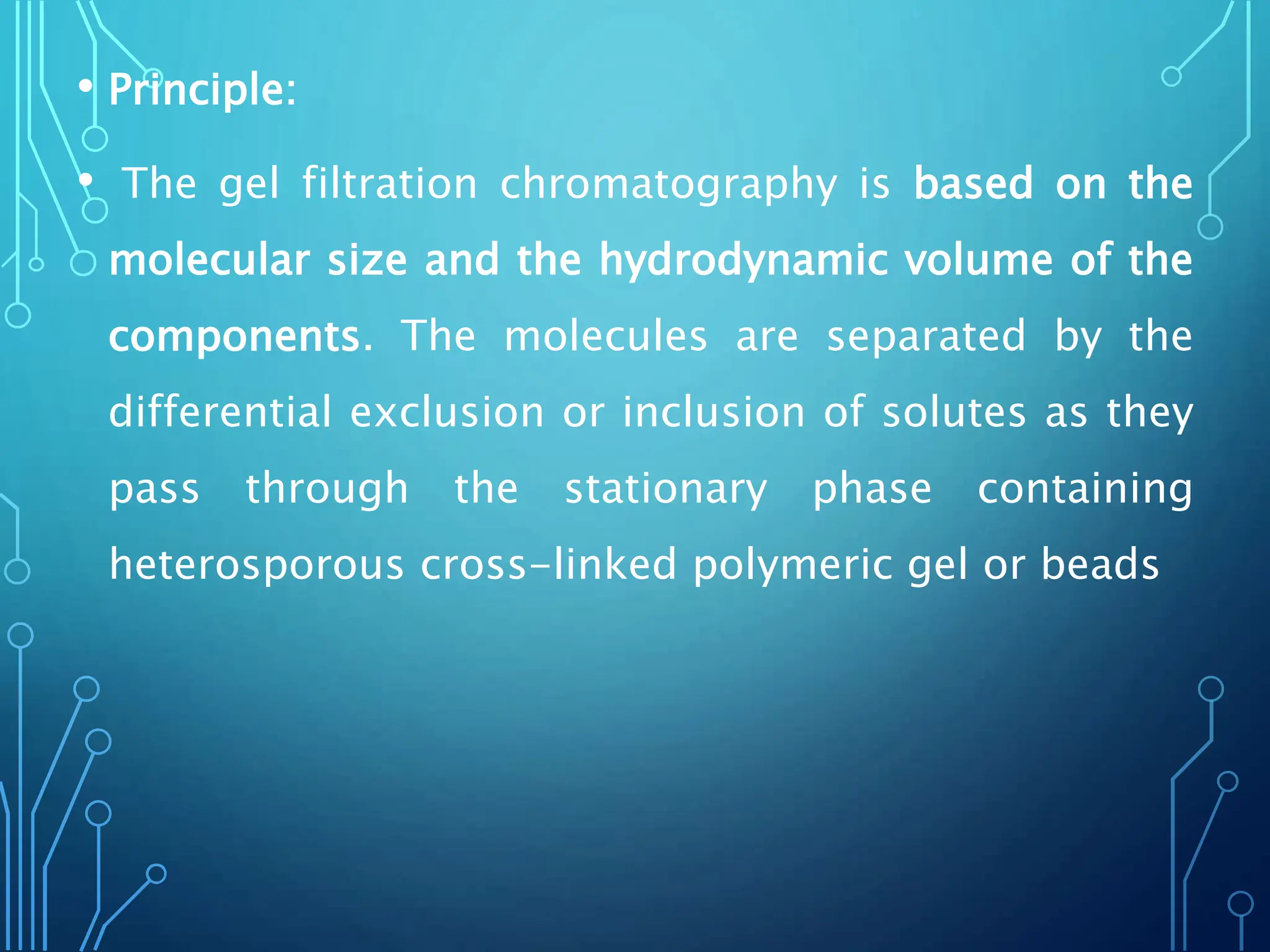 Gel Filtration or Permeation Chromatography | PPTX