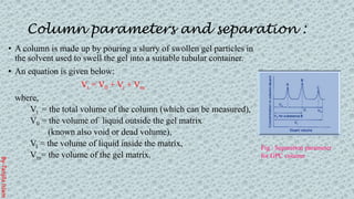 Gel chromatography | PPTX