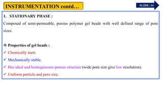 Gel Chromatography | PPTX