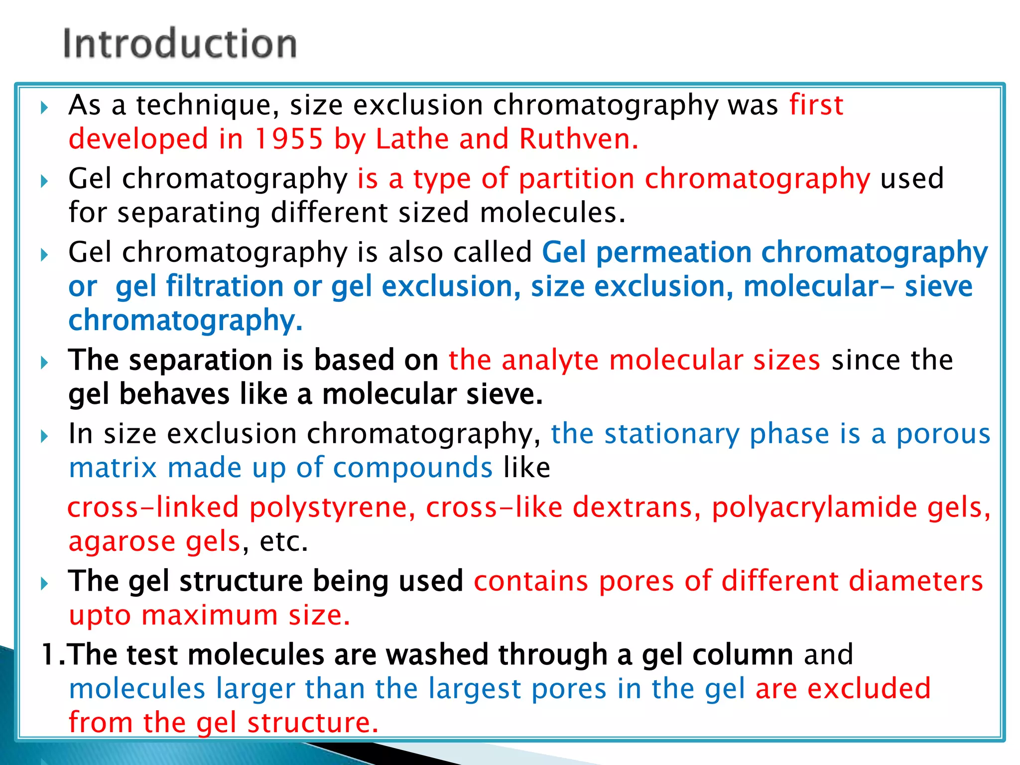 Gel Chromatography Introduction Theory Instrumentation Applications Pptx
