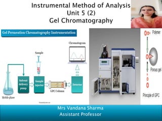 Gel chromatography, Introduction, Theory, Instrumentation, Applications ...