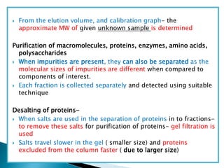 Gel chromatography, Introduction, Theory, Instrumentation, Applications ...