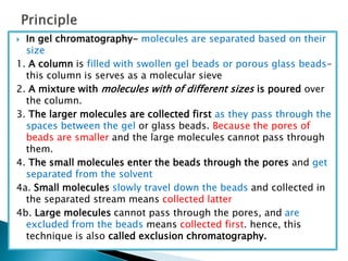 Gel chromatography, Introduction, Theory, Instrumentation, Applications ...