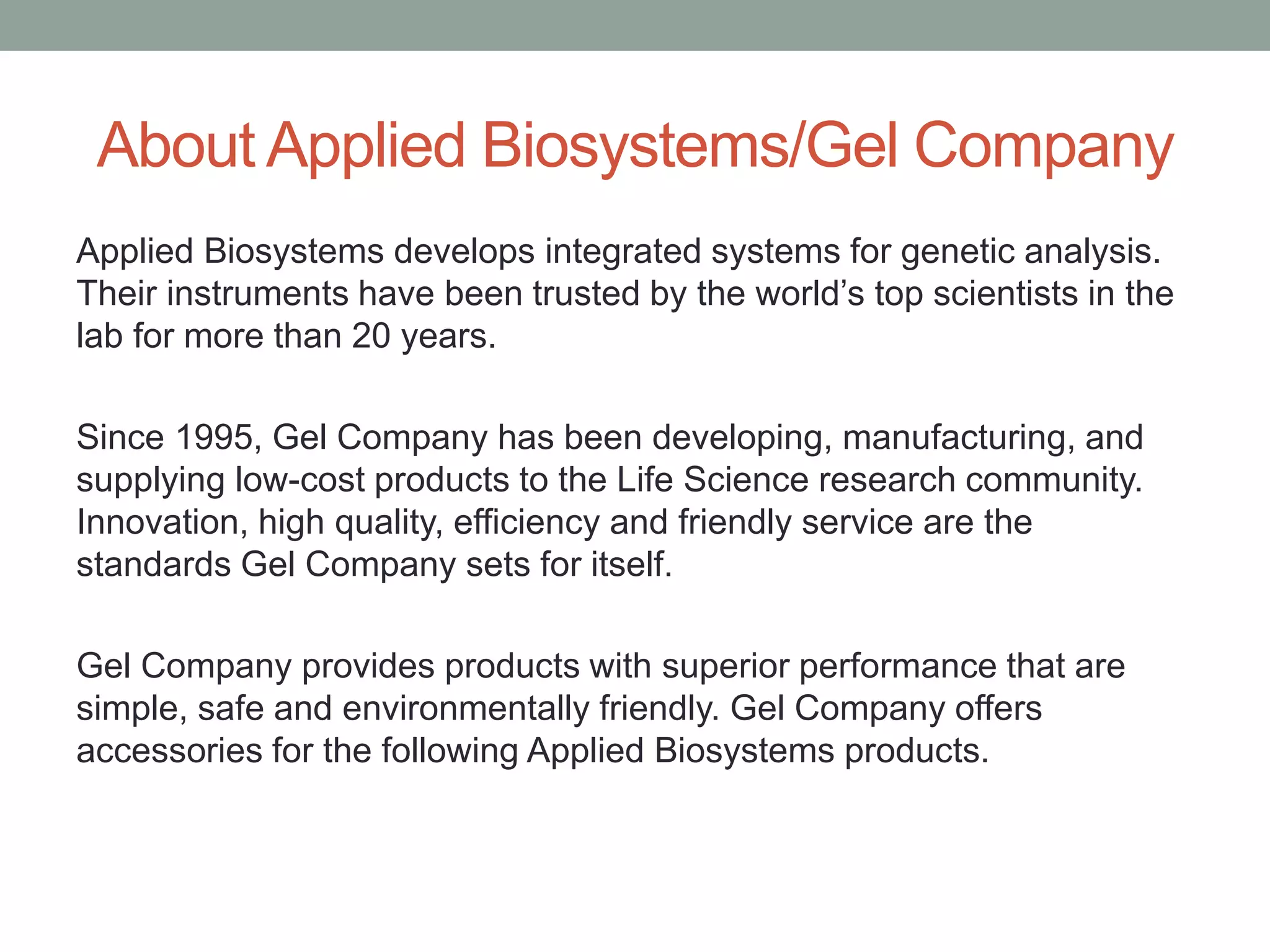 Gel Company: Applied Biosystems Accessories | PPTX