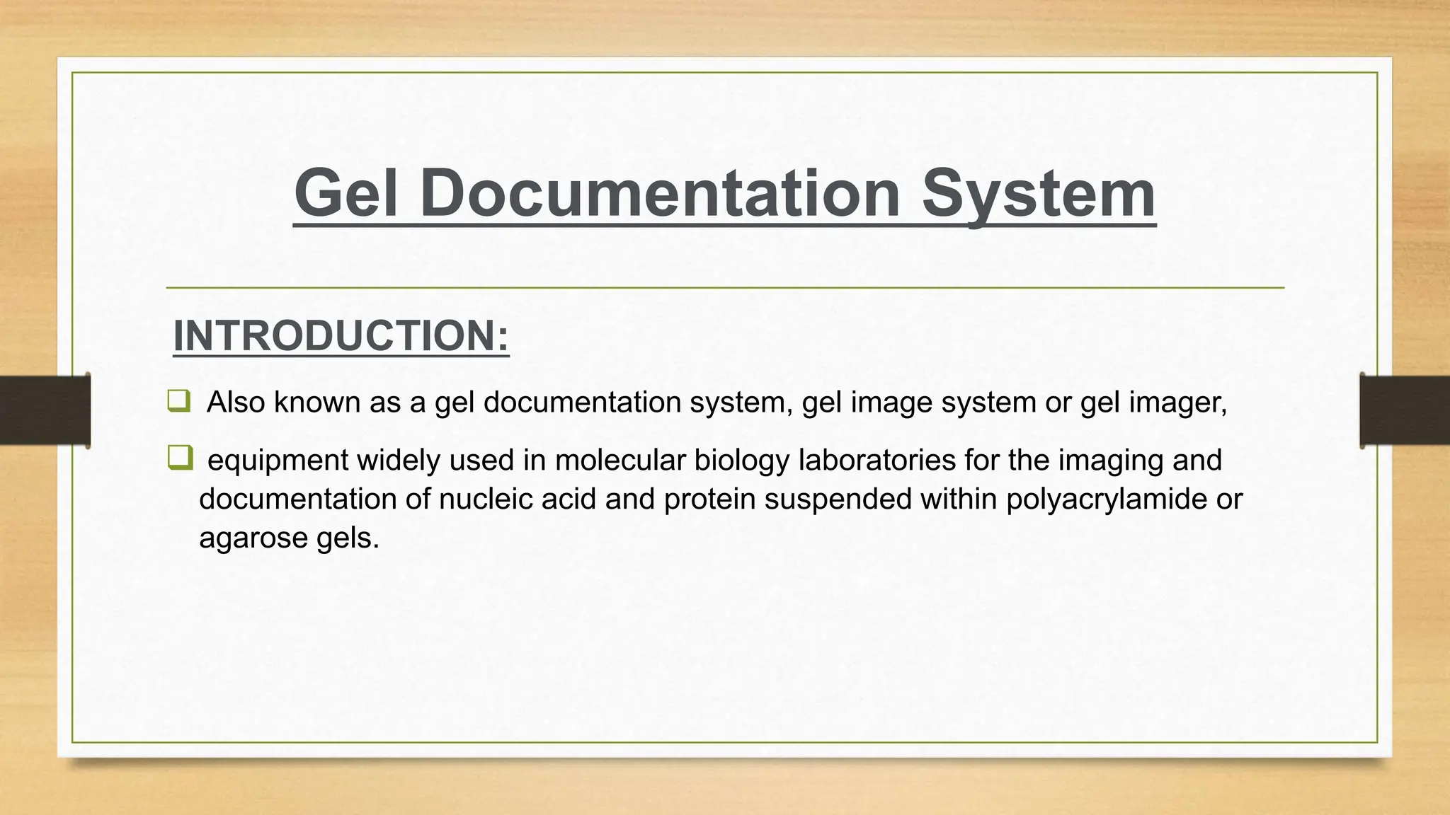GEL DOCUMENTATION SYSTEM.pptx microbial instrumentation | PPT