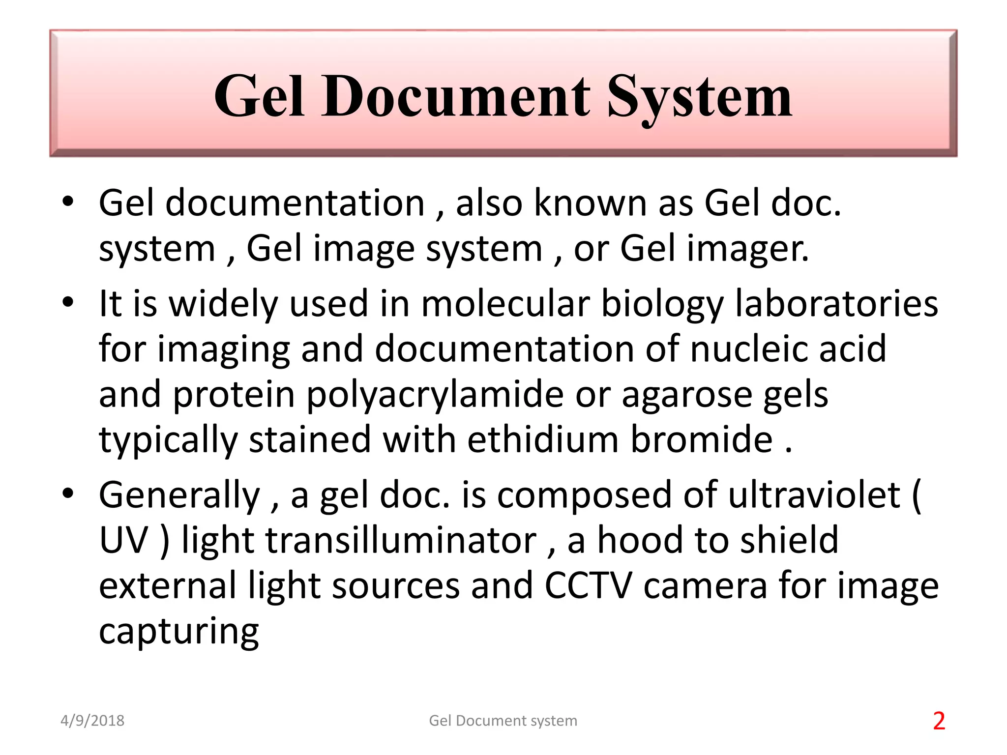 Gel document system | PPTX