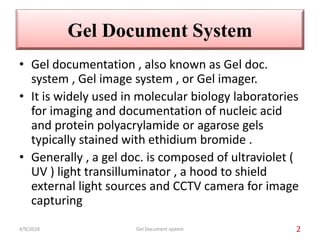 Gel document system | PPTX