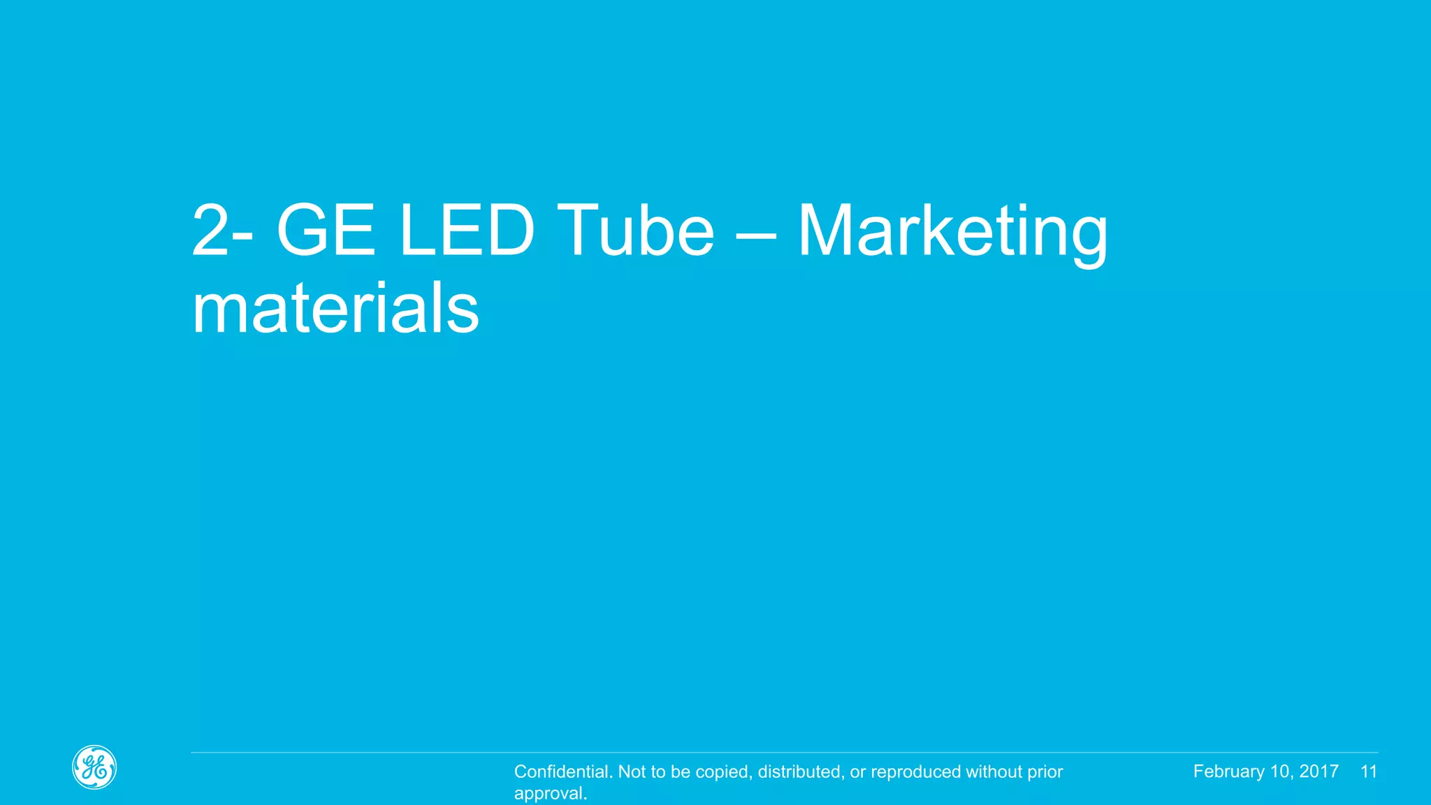 GE LED Tubes - Product presentation | PPTX | Home Appliances | Home & Garden