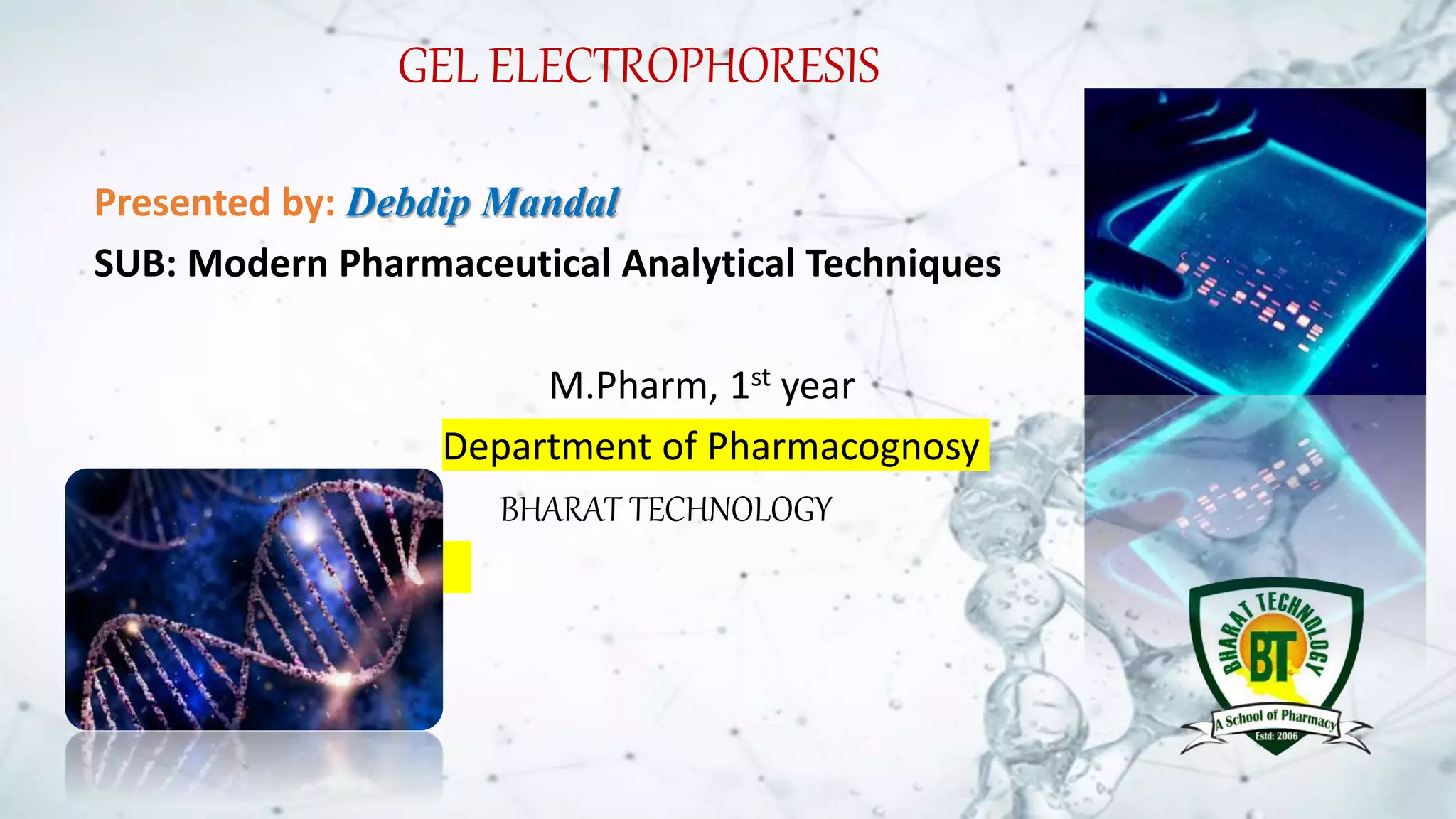 GEL ELECTROPHORESIS.pptx