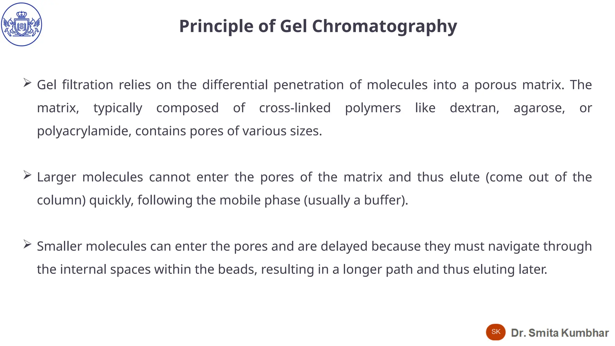 Gel Filtration Chromatography Principles, Stationary Phases, and ...