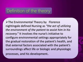 Florence Nightingale's Theory of environment | PPTX