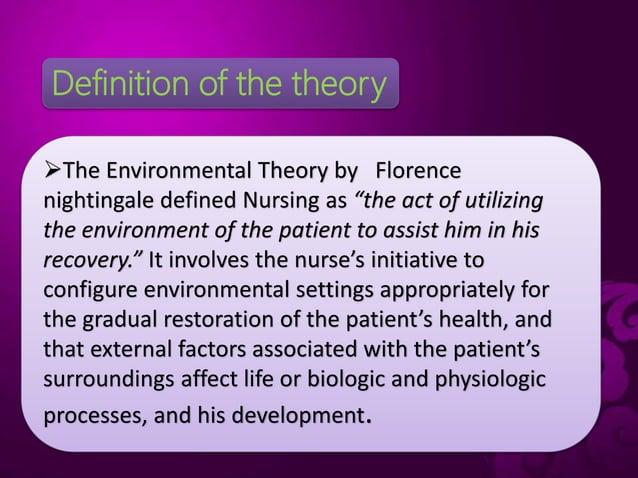 Florence Nightingale's Theory of environment | PPTX