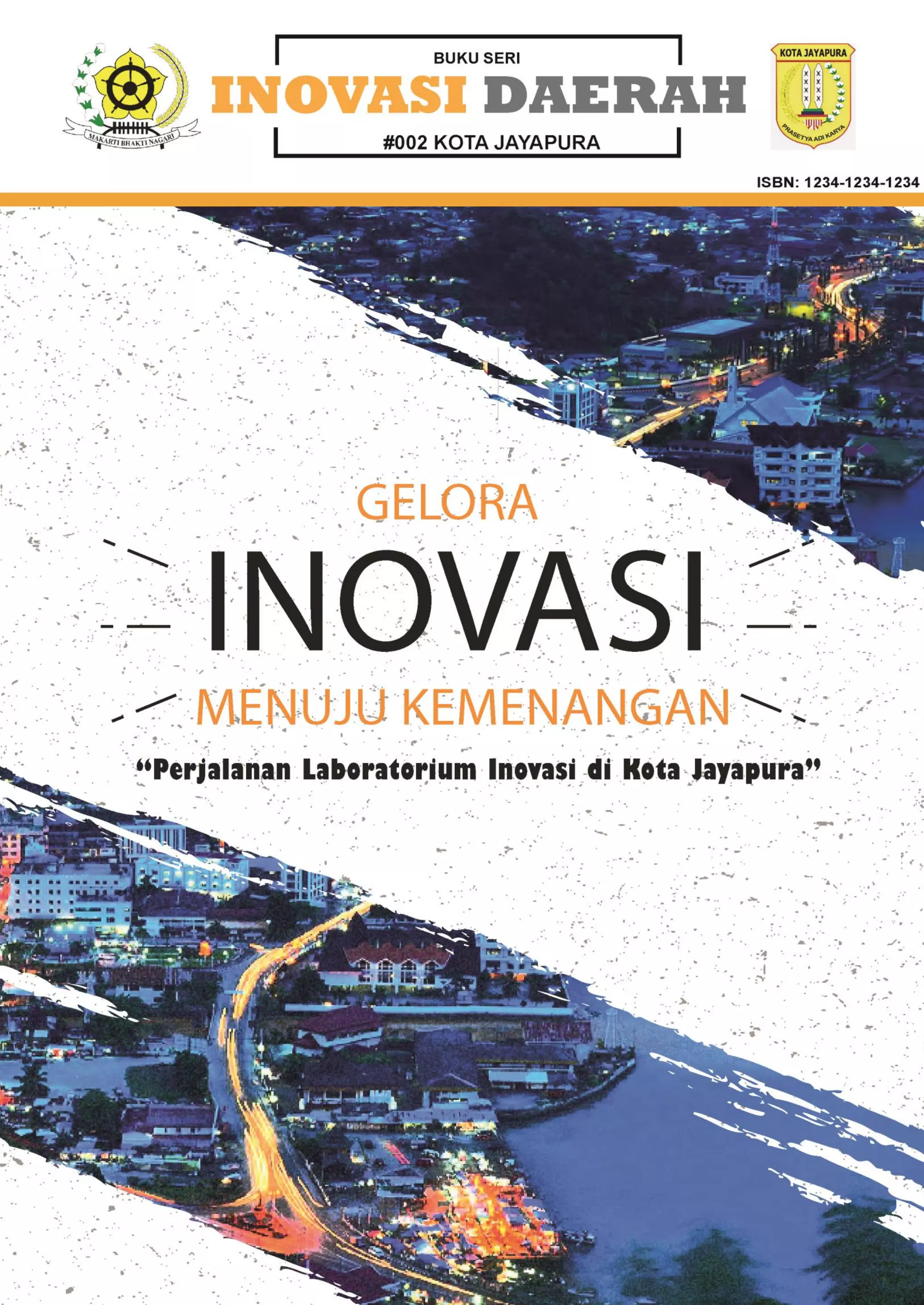 JAYAPURA BERINOVASI MENUJU KEMENANGAN | PDF
