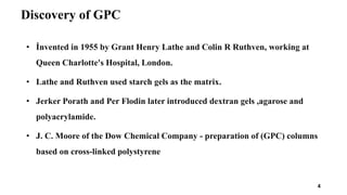 GEL PERMEATİON CHROMATOGRAPHY (GPC).pptx