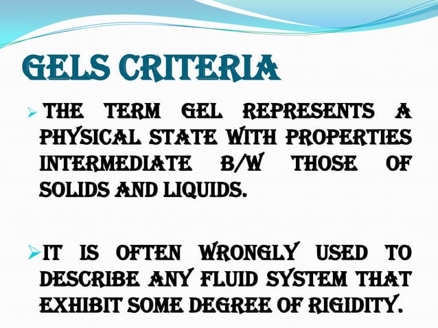 Gels | PPTX | Chemistry | Science