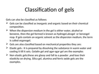 Gels and Emulsion a colloidal substance.pptx