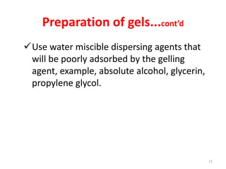 Gels and jellies_2013[1] | PPTX