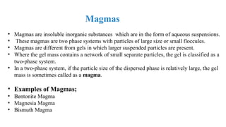 gels and magmas.pptxdosage form pharmacy | PPTX