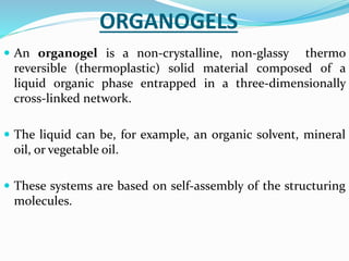 Gels & jellies | PPTX