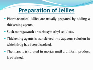 Gels & jellies | PPTX