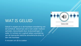 Geluid n&t | PPTX | Weather | Science