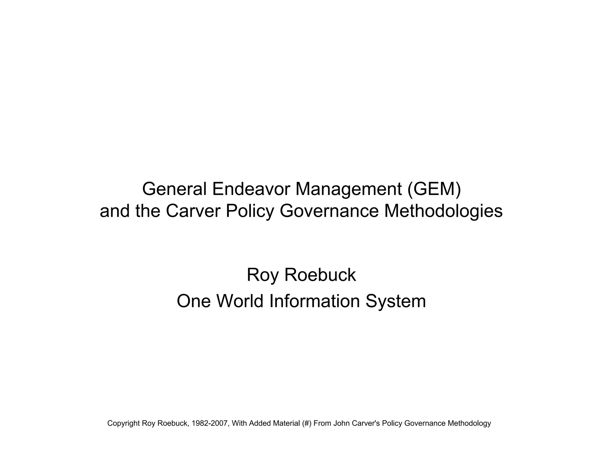 GEM And The Carver Policy Governance Method | PDF