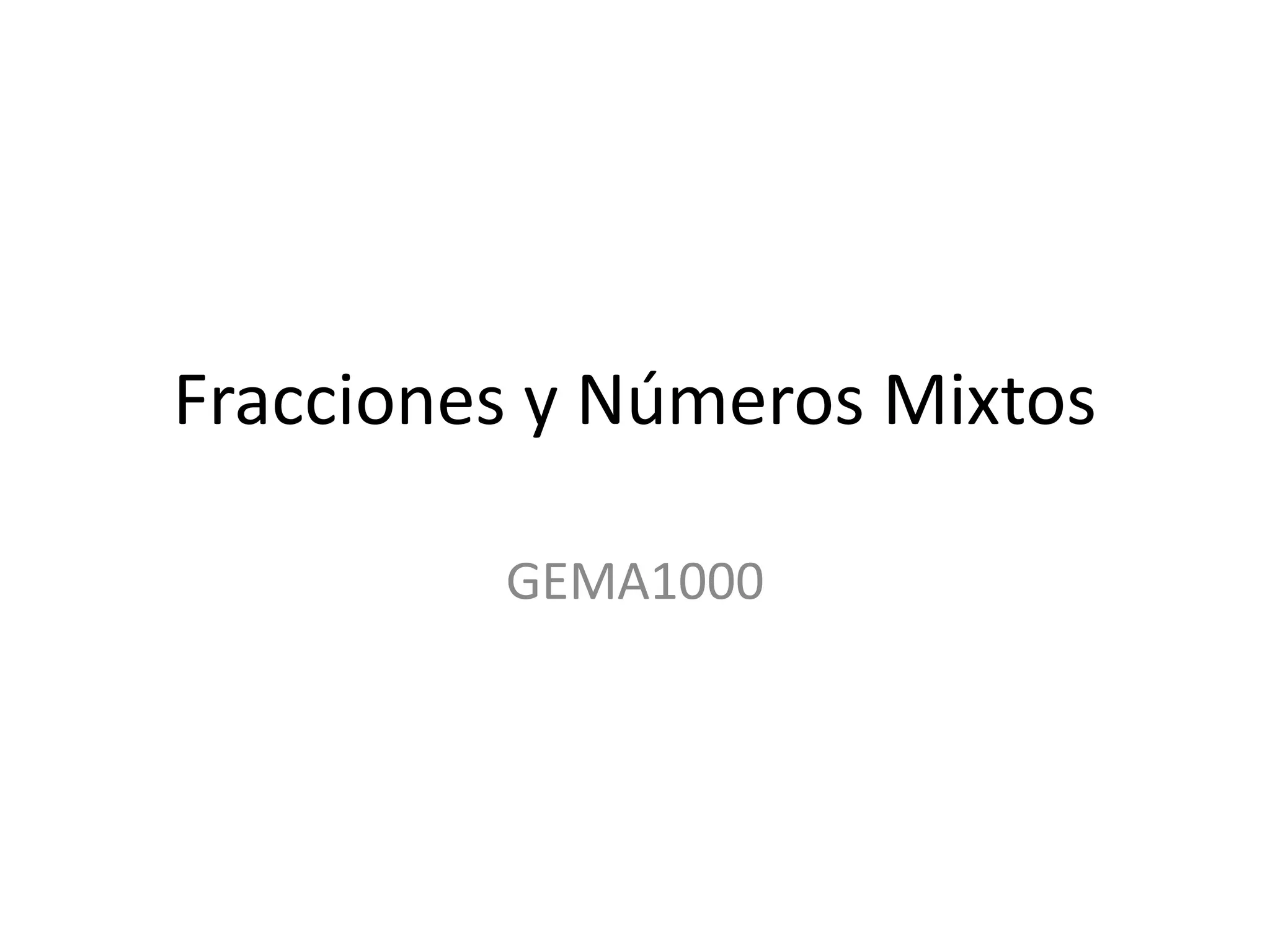 Fracciones y Números Mixtos | PDF | Education