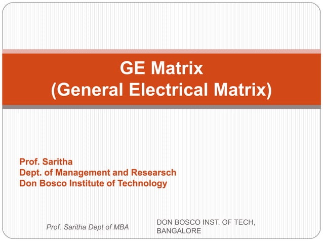 Ge matrix 9X9 General Electrical Matrix | PPT