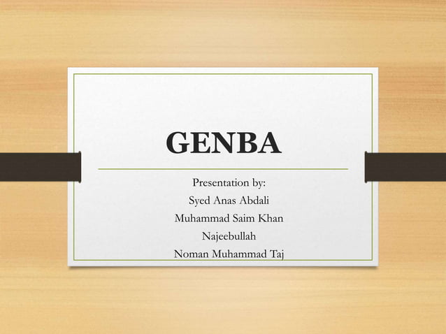 Genba OR Gemba- A Problem Solving Technique | PPTX | Business and Finance