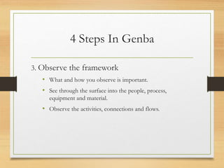 Genba OR Gemba- A Problem Solving Technique | PPTX
