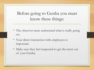 Genba OR Gemba- A Problem Solving Technique | PPTX