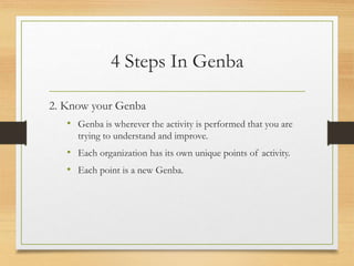Genba OR Gemba- A Problem Solving Technique | PPTX