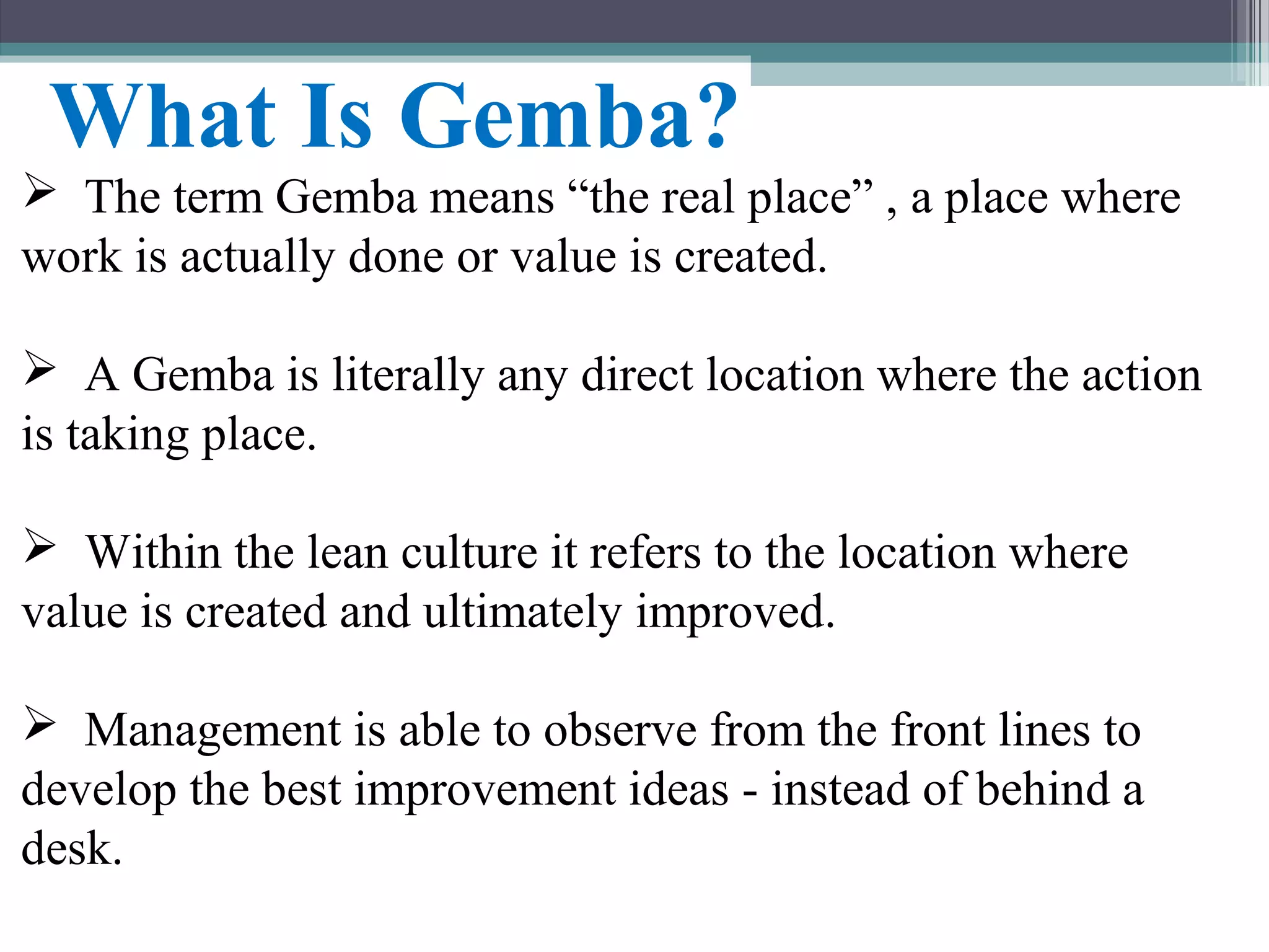 Gemba walk discussion | PPT