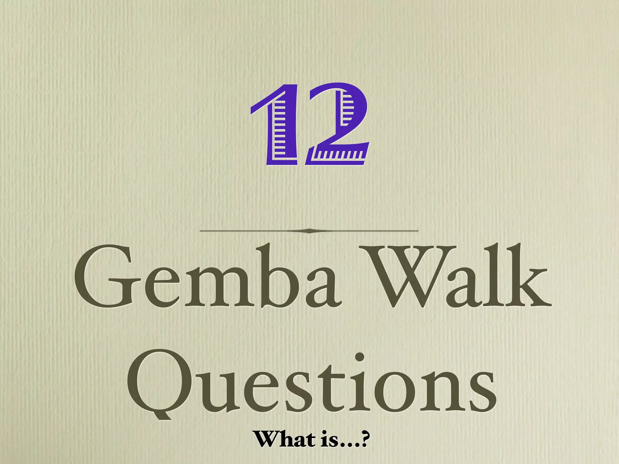 Gemba Walk Questions | PDF