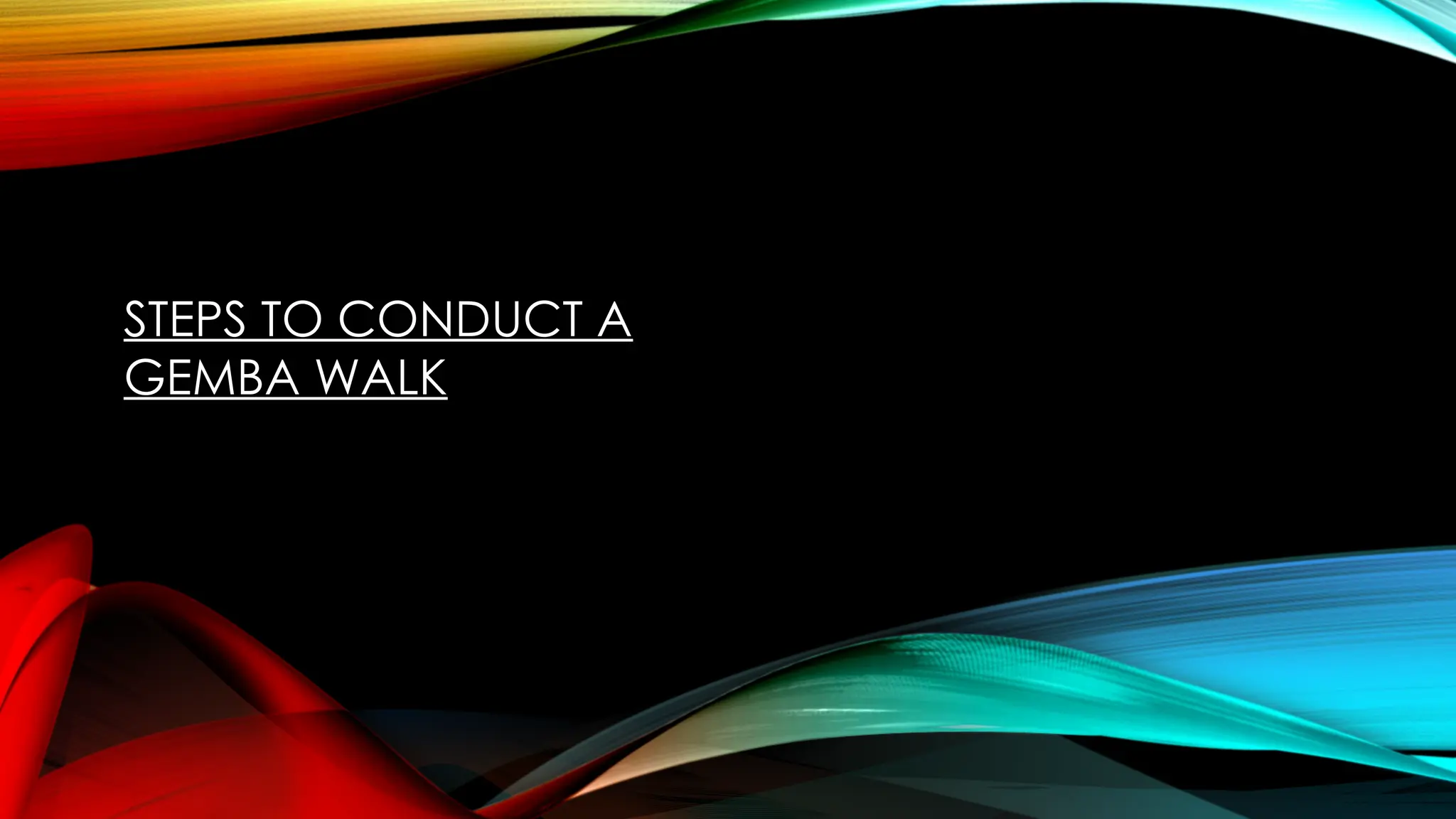 Gemba Walk - A powerful tool to reduce waste and increase productivity | PPTX