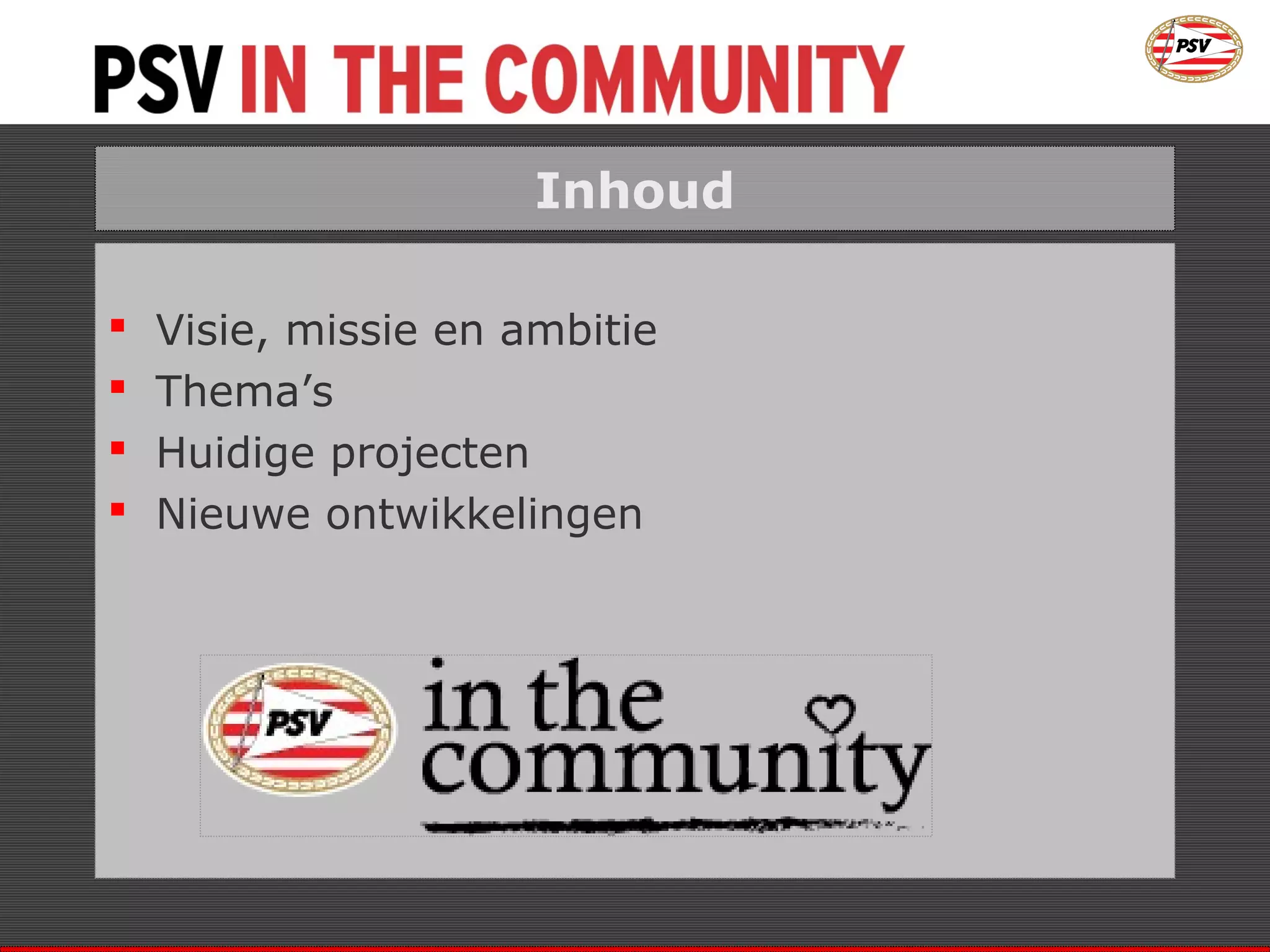 PSV in the community | PPT