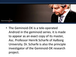 Geminoid - DK | PPTX
